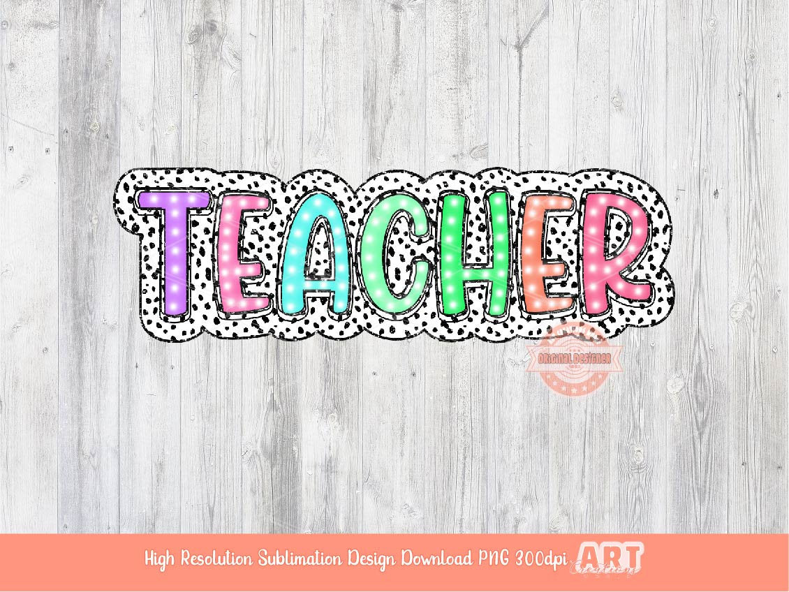 Teacher Dalmatian PNG, Bright Doodle Marquee letters Glitter Dots Clip ...