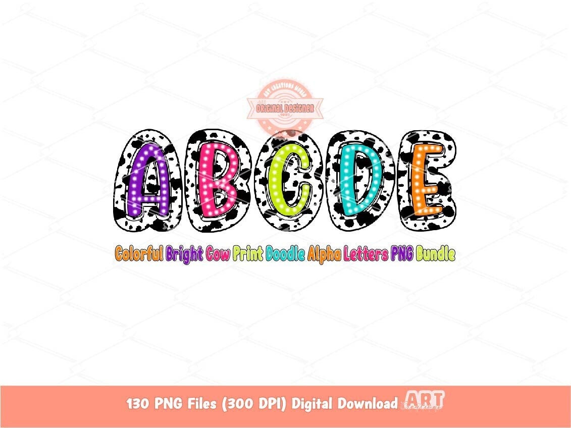 Colorful Cow Print Letters PNG Bundle, Hand Drawn Bright Doodle Alpha ...