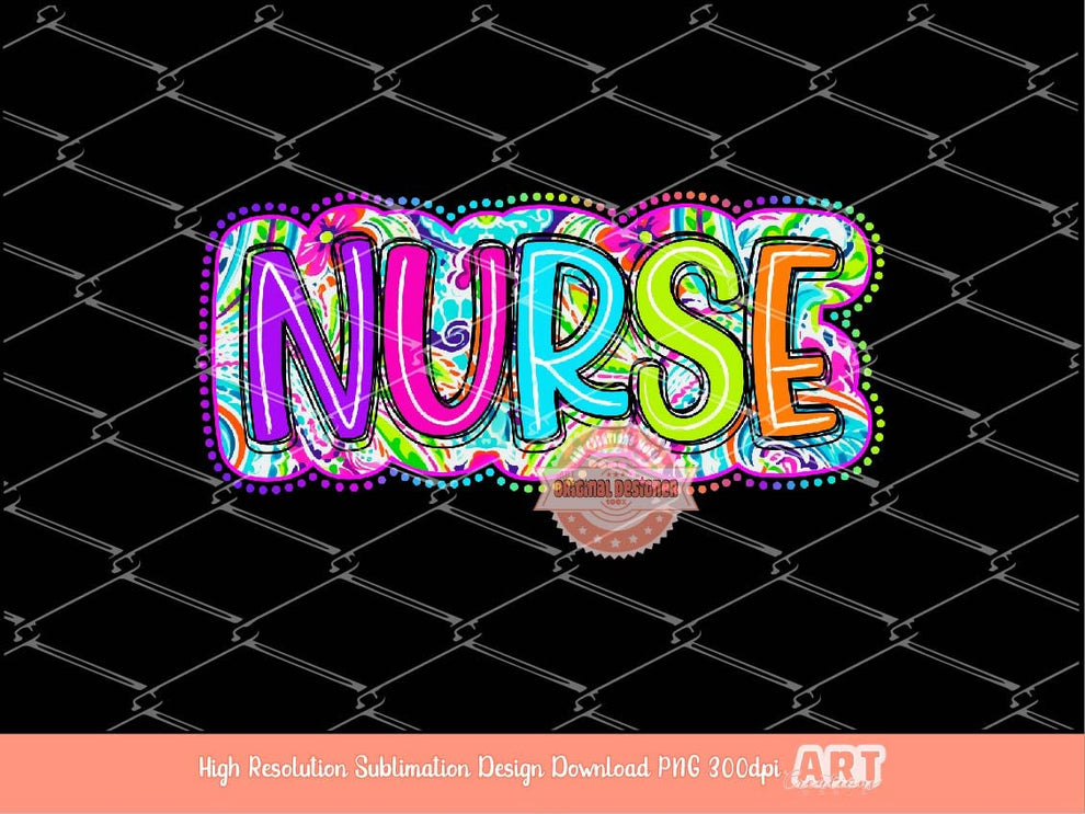 Nurse Bright Floral PNG, Nurse neon colorful Scribble doodle letters P ...