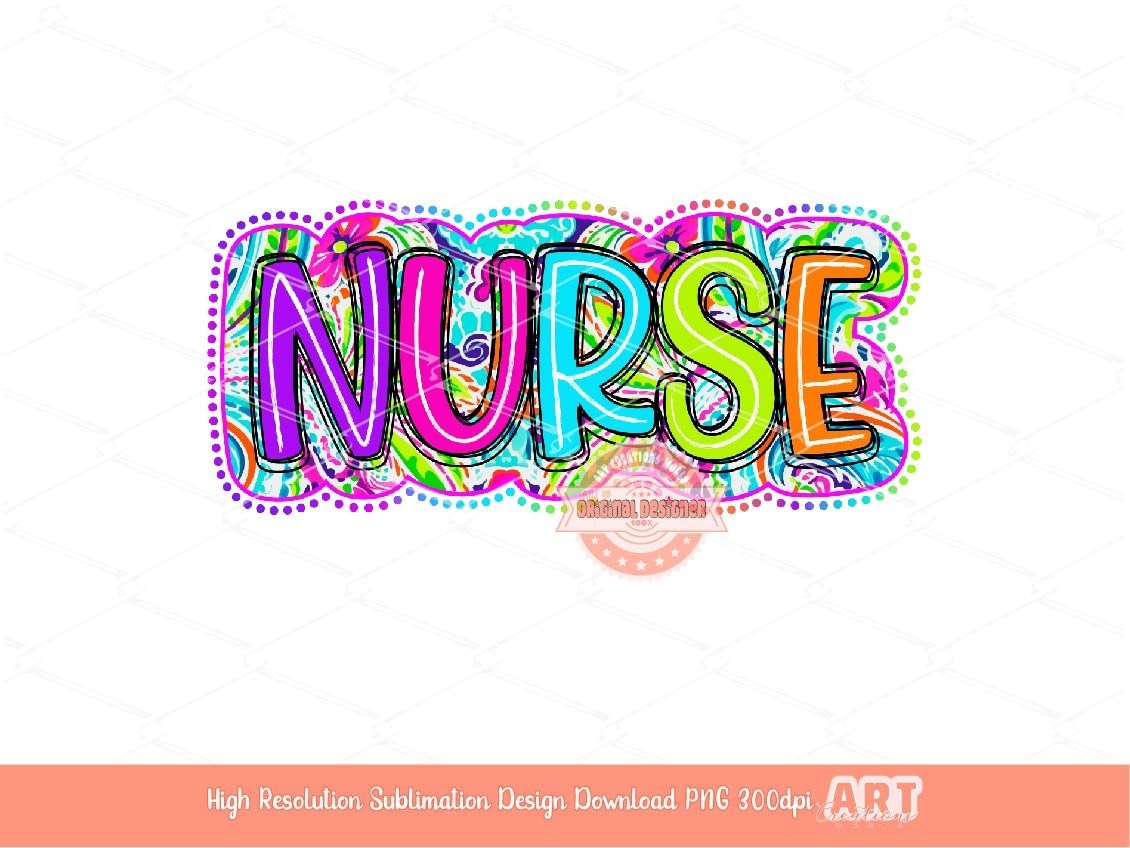 Nurse Bright Floral PNG, Nurse neon colorful Scribble doodle letters P ...